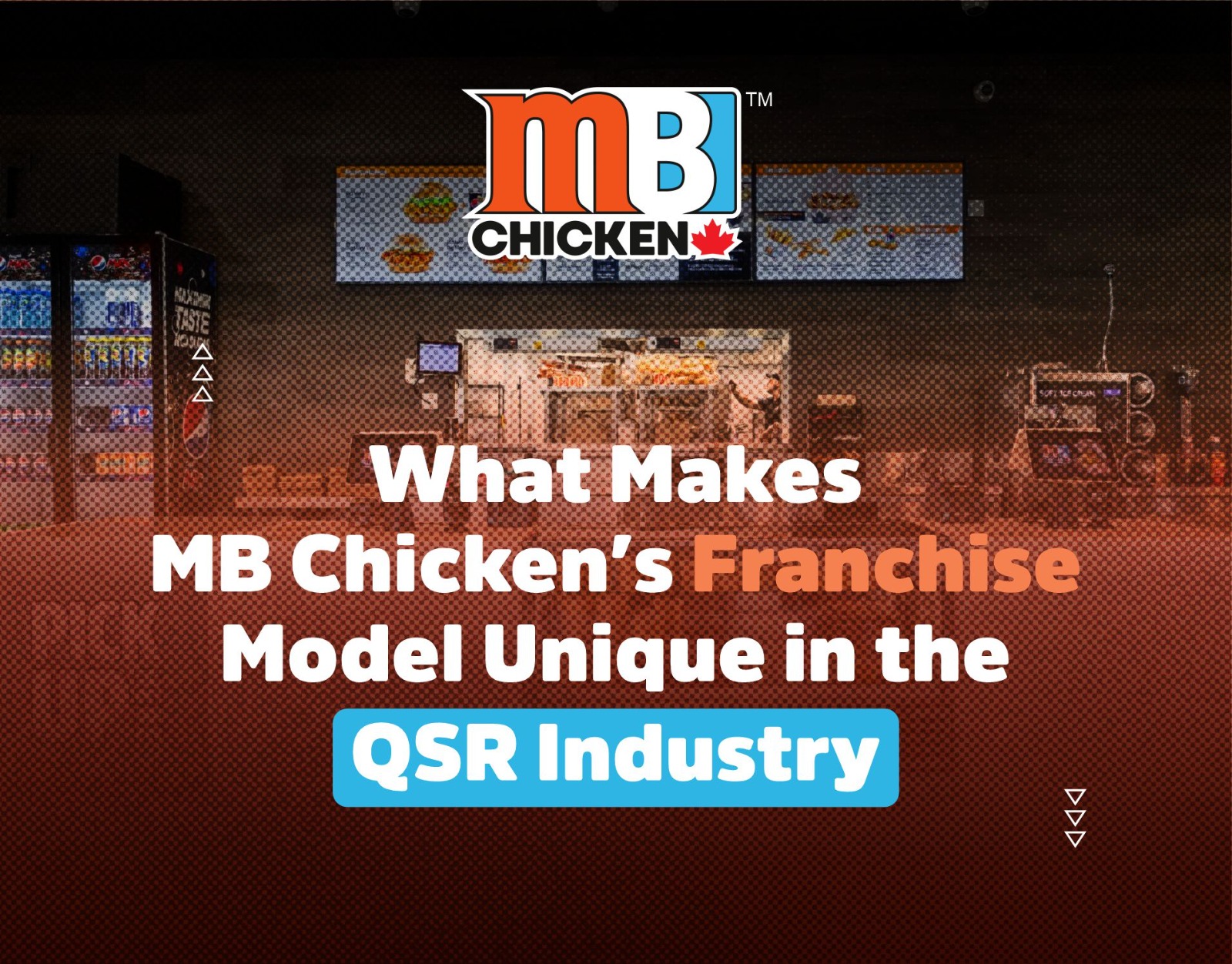 MB Chicken Franchise: Unique Model Redefining India’s QSR Sector